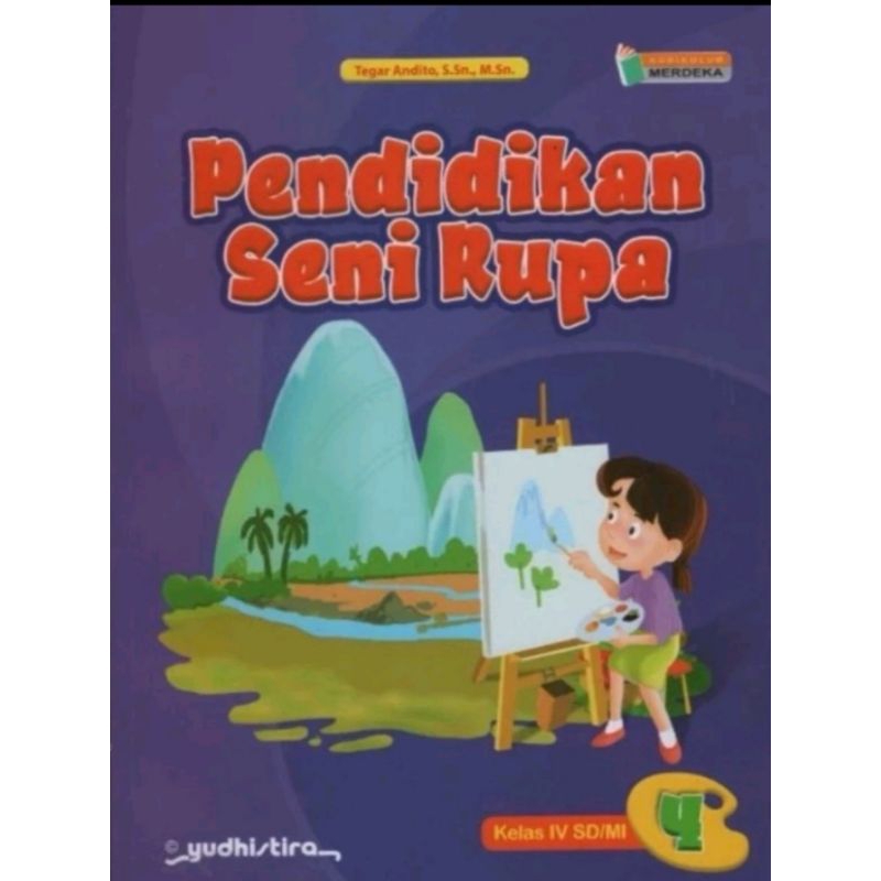 Jual BUKU PENDIDIKAN SENI RUPA UNTUK SD/MI KELAS 1 , 2,3,4,5,6 KURIKULUM MERDEKA PENERBIT ...
