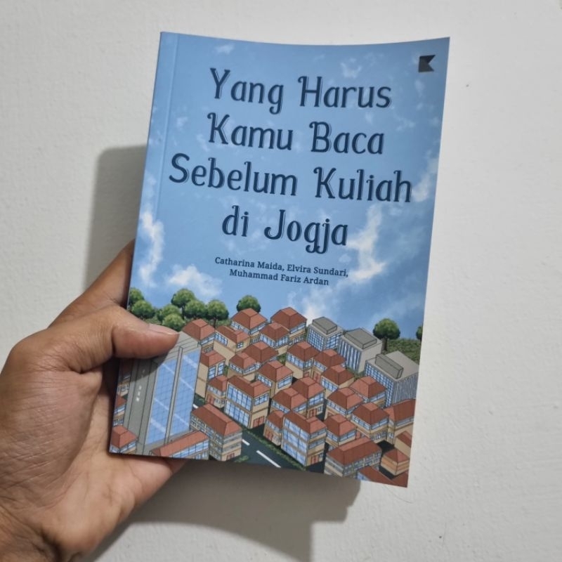 Jual Buku Yang Harus Kamu Baca Sebelum Kuliah di Jogja | Shopee Indonesia