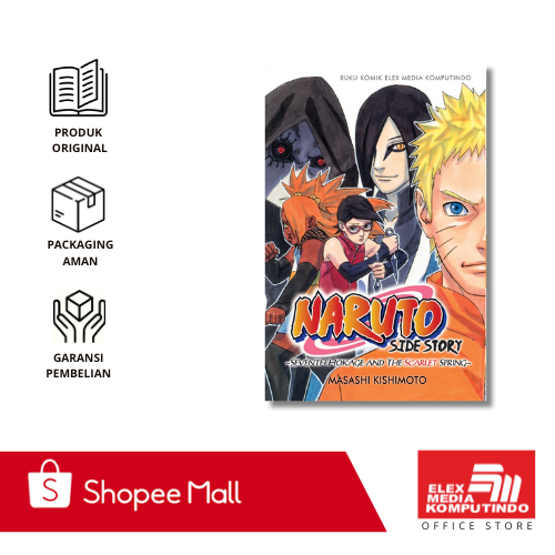 Jual Elexmedia - Naruto Side Story: Seventh Hokage and The Scarlet ...