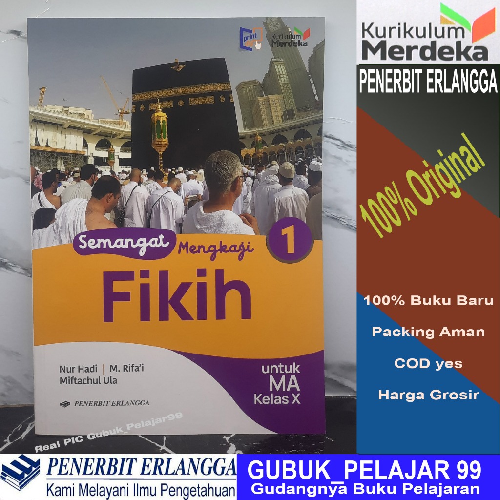 Jual Semangat Mengkaji FIKIH Kelas 10/X MA Kurikulum Merdeka Original Penerbit: Erlangga ...
