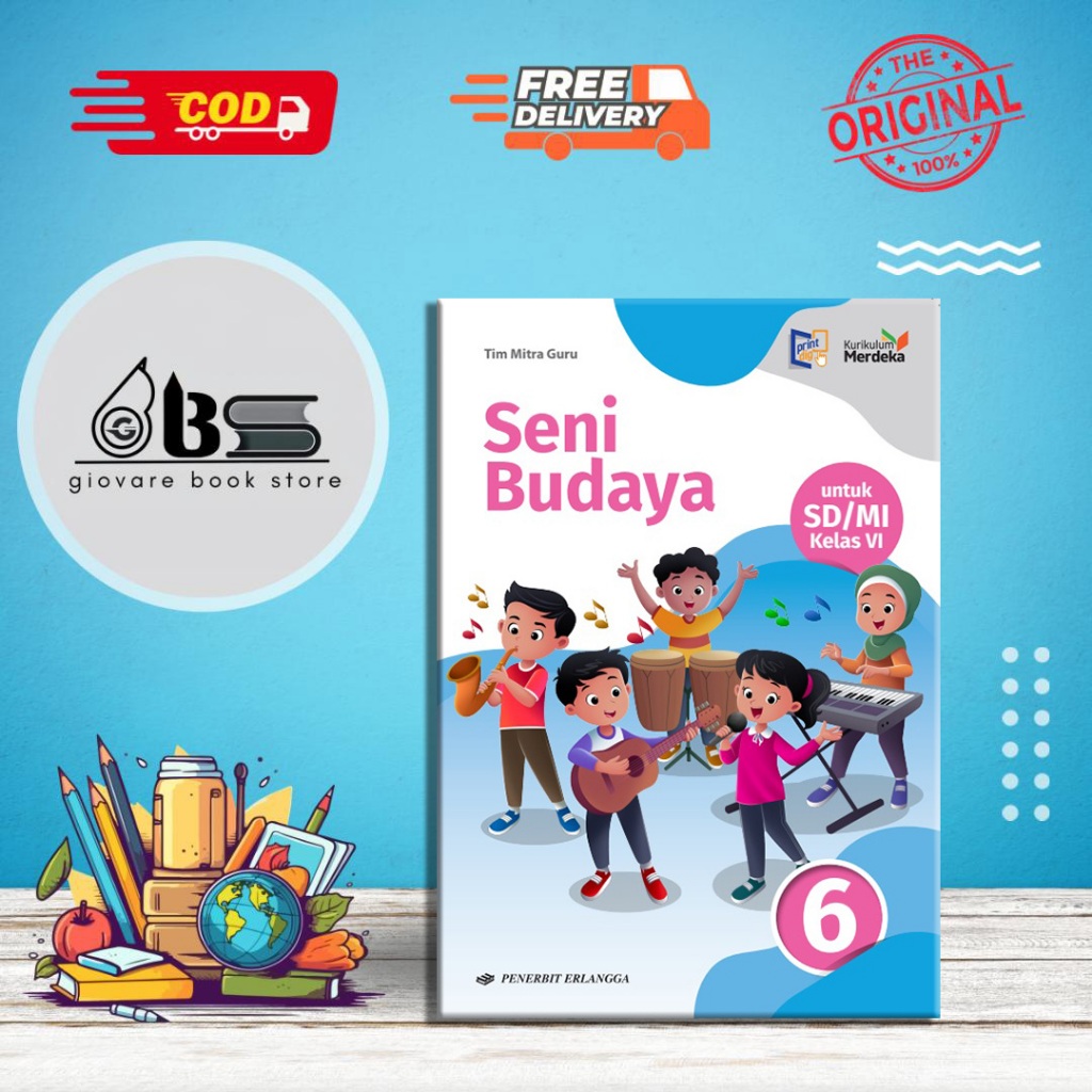 Jual BUKU SENI BUDAYA KELAS 6 ERLANGGA KURIKULUM MERDEKA ORIGINAL ... Jual BUKU SENI BUDAYA KELAS 6 ERLANGGA KURIKULUM MERDEKA ORIGINAL ...