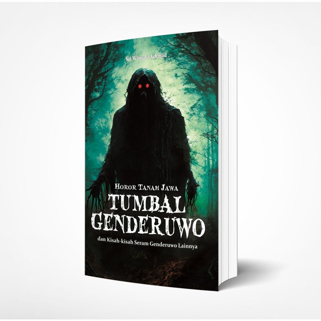 Jual Buku Horor Tanah Jawa: TUMBAL GENDERUWO dan Kisah-Kisah Seram ...