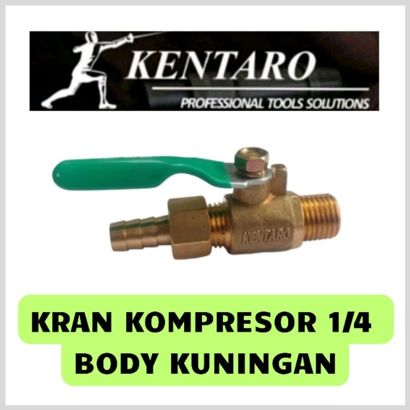 Jual KRAN KOMPRESOR 1/4 BODY BESAR 100% DARI KUNINGAN KENTARO HIGH ...