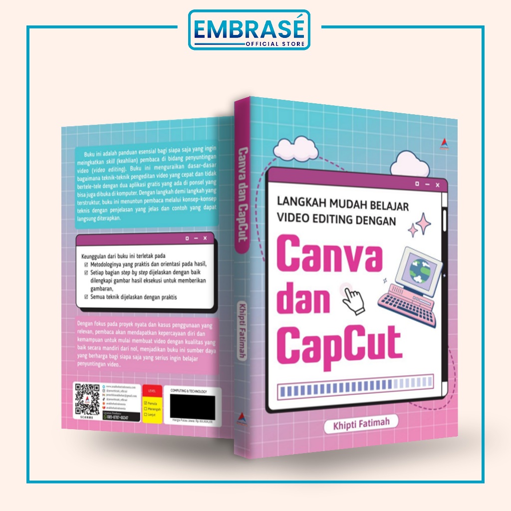 Jual buku rekomendasi langkah mudah belajar video editing dengan canva dan capcut - Embrase ...