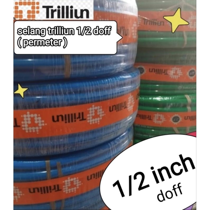 Jual Selang air trilliun Dof 1/2 (PERMETER) | Shopee Indonesia
