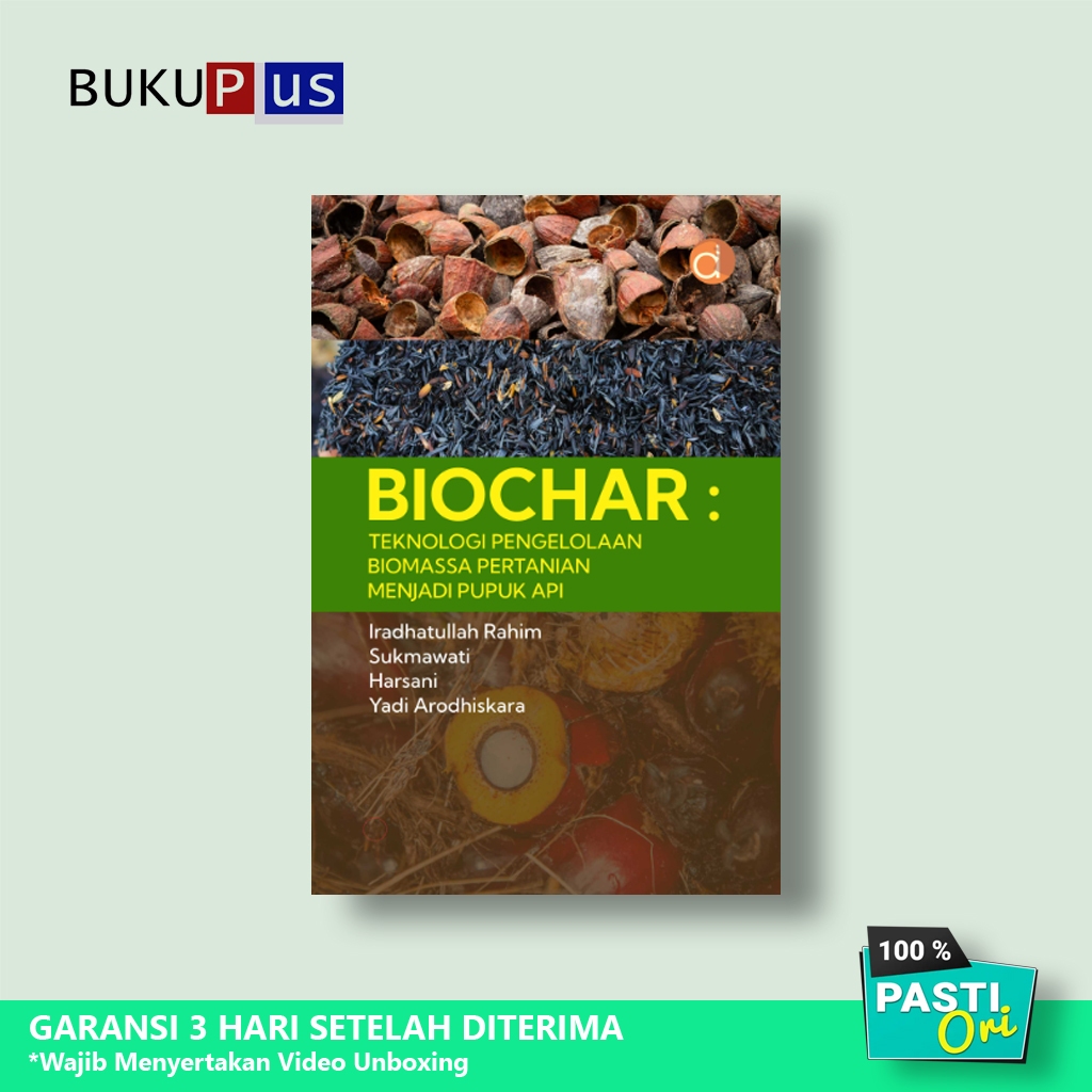 Jual Buku Biochar : Teknologi Pengelolaan Biomassa Pertanian Menjadi ...
