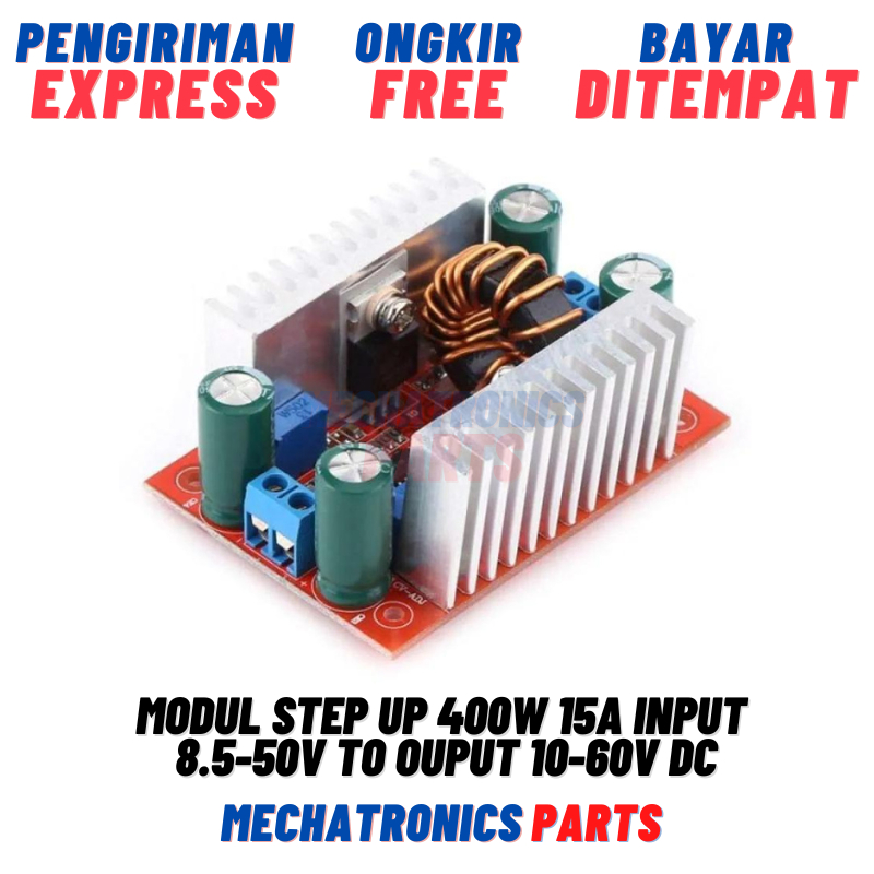 Jual Modul Step Up 400W 15A Input 8.5-50V To Ouput 10-60V DC 8.5V 60V Boost Converter CC CV High ...