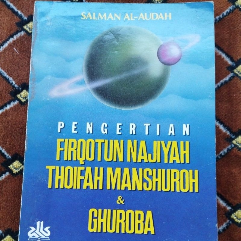 Jual Buku Langka PENGERTIAN FIRQOTUN NAJIYAH THOIFAH MANSHUROH ...