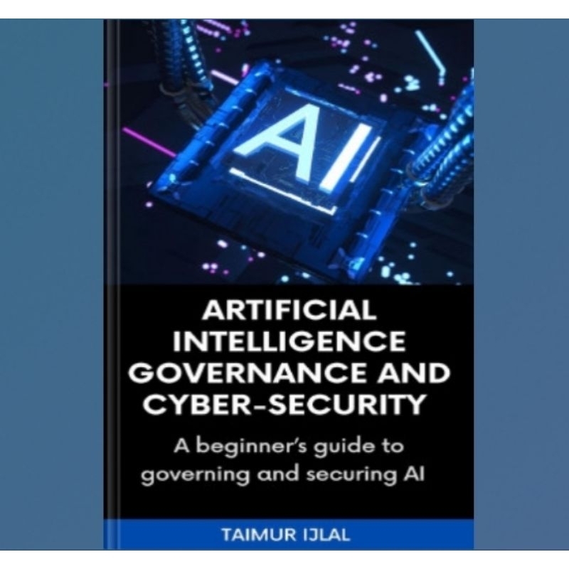 Jual Buku Artificial Intelligence (AI) Governance and Cyber-Security | Shopee Indonesia