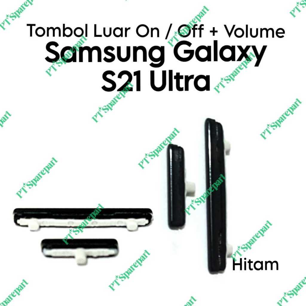 Jual Tombol Luar 1 Set Power On Off + Volume Samsung Galaxy S21 Ultra ...