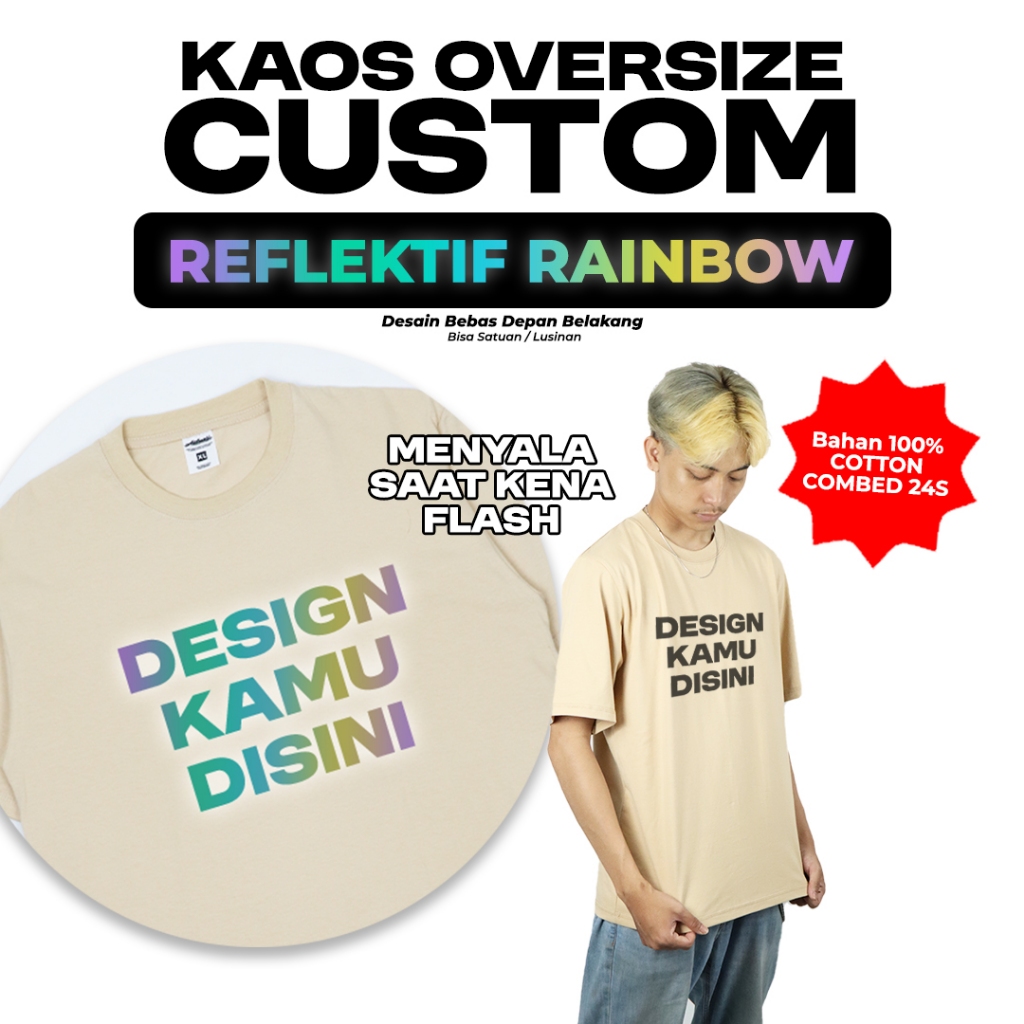 Jual Kaos Oversized Custom Sablon Hologram Reflektif Rainbow Satuan ...