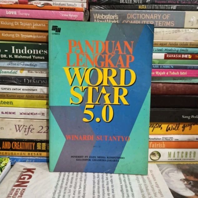 Jual Buku Original PANDUAN LENGKAP WORD STAR 5.0 WINARDI SUTANTYO Bekas ...