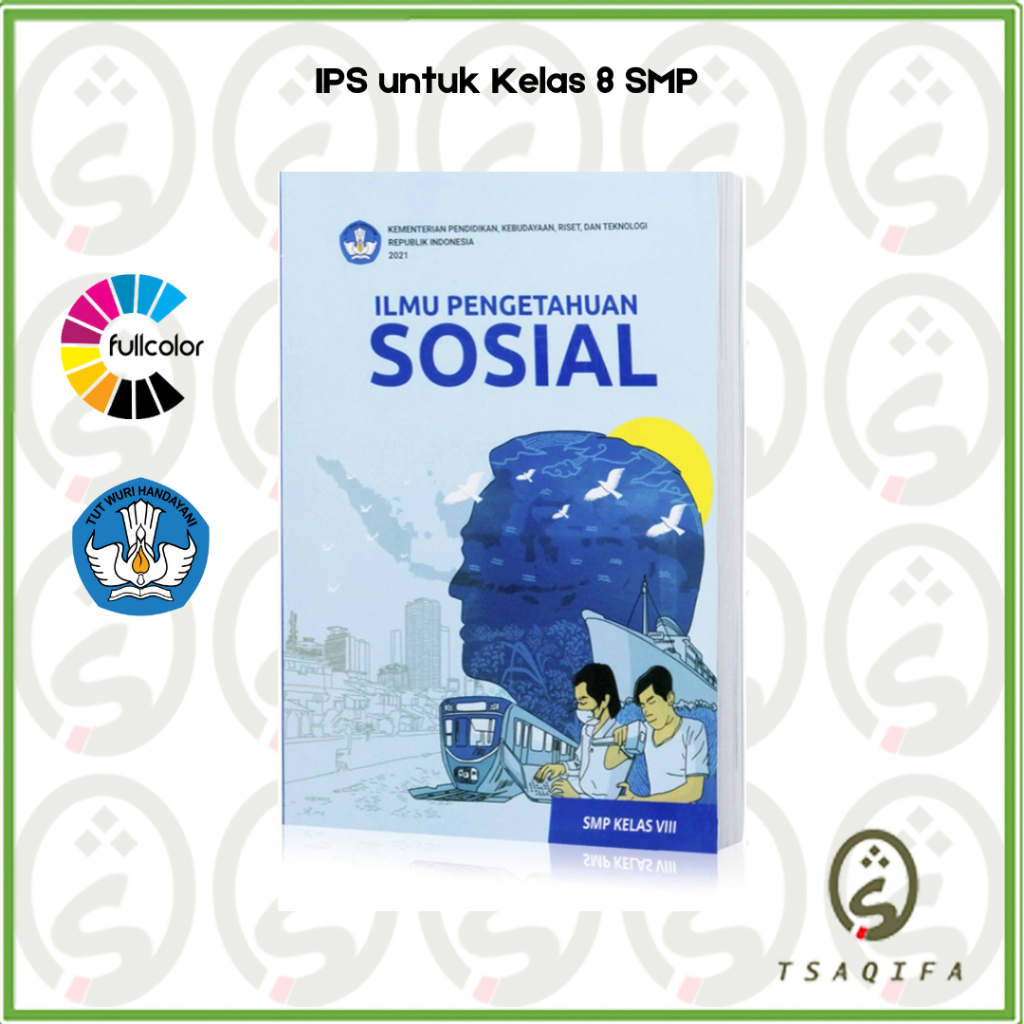 Jual Buku Siswa ILMU PENGETAHUAN SOSIAL KELAS 8 SMP Kurikulum Merdeka Buku IPS Kelas 8 SMP ...