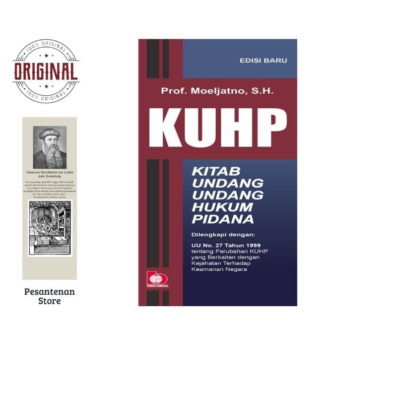 Jual Buku KUHP Edisi Revisi - Kitab Undang-Undang Hukum Pidana Edisi Revisi - Moeljatno - BA24 ...