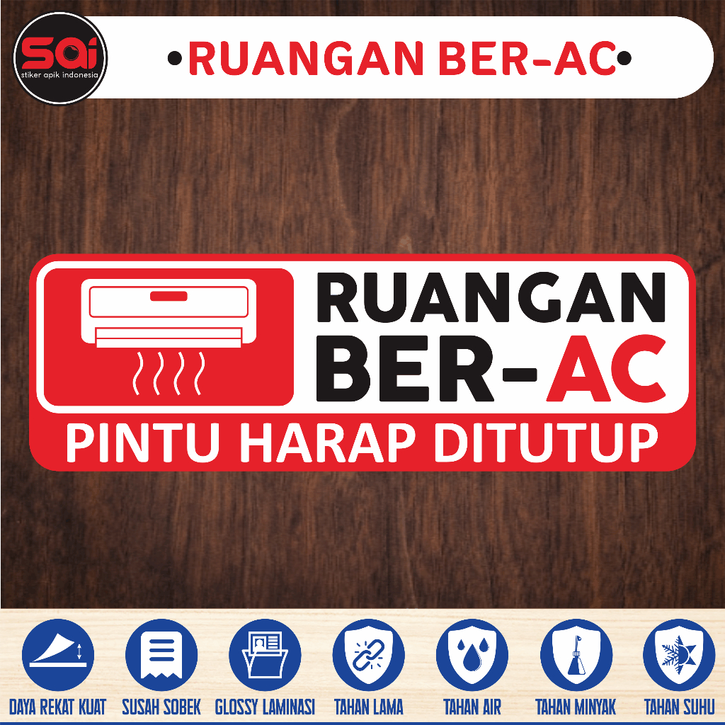 Jual Stiker vinyl anti air RUANGAN BER-AC PINTU HARAP DITUTUP laminasi ...