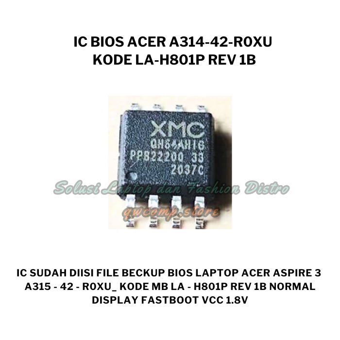 Jual IC Bios XMC XM25QU64AHIG UNTUK LAPTOP ACER A315-42 | Shopee Indonesia