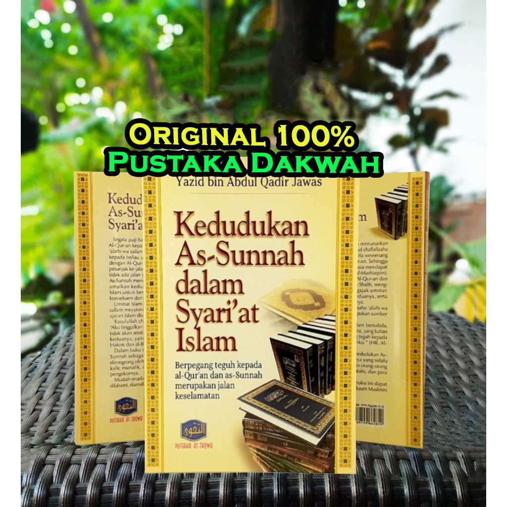 Jual Kedudukan As Sunnah Dalam Syariat Islam Berpegang teguh kepada Al ...