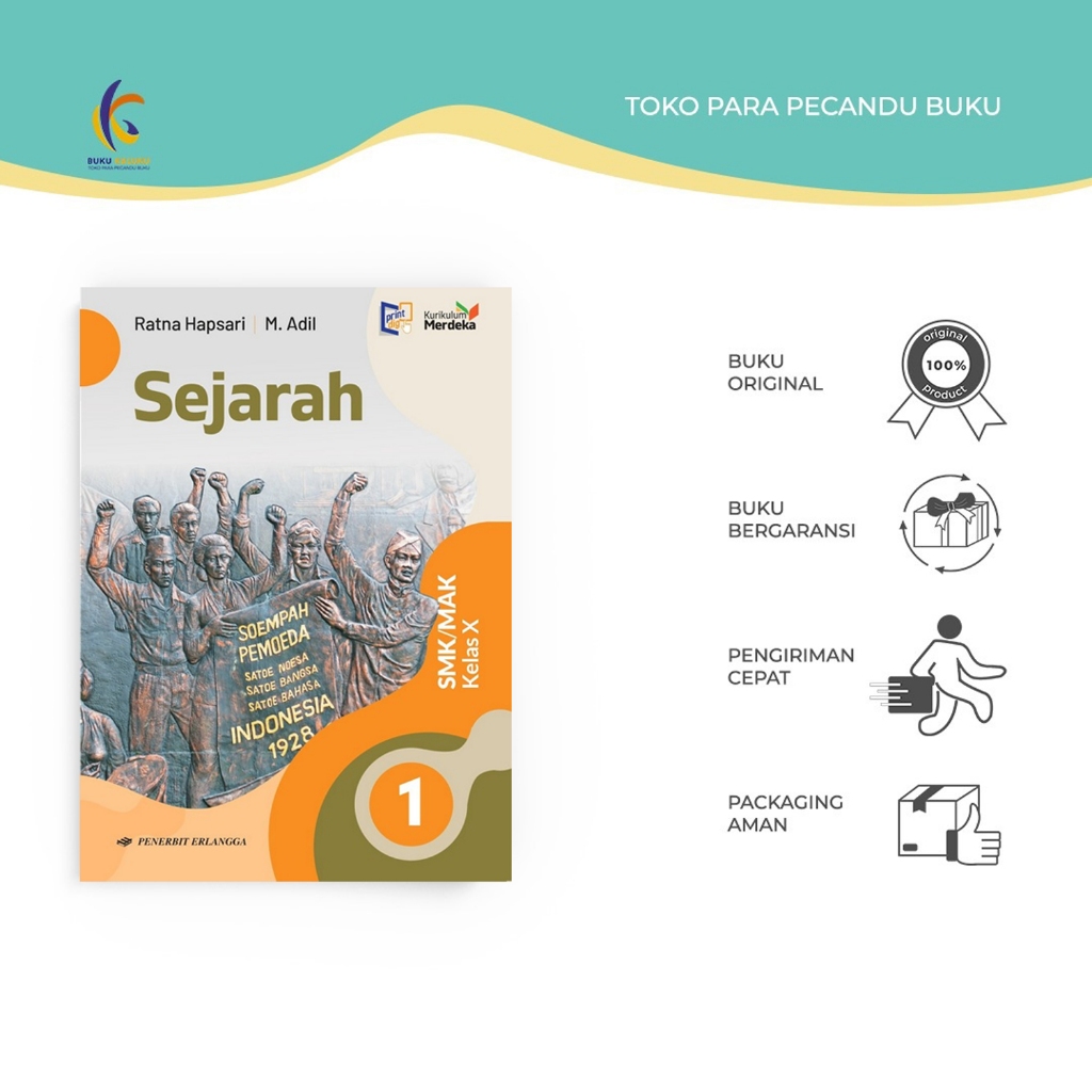 Jual Buku Pelajaran - SEJARAH SMK/MAK KLS.X Kurikulum Merdeka - RATNA HAPSARI & M.ADIL- Penerbit ...