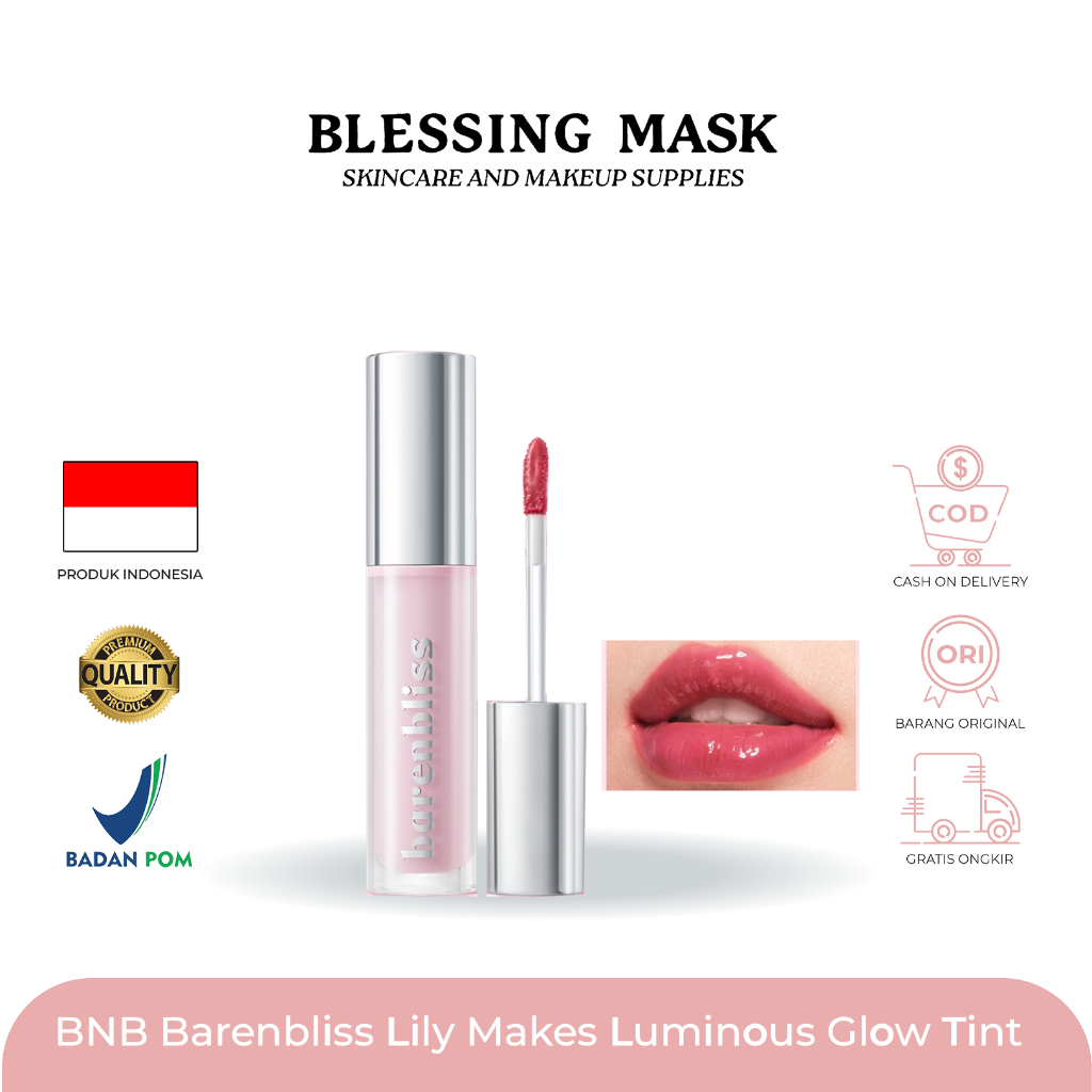 Jual BNB Barenbliss Lily Makes Luminous Glow Tint | Your Lips Juiciest ...