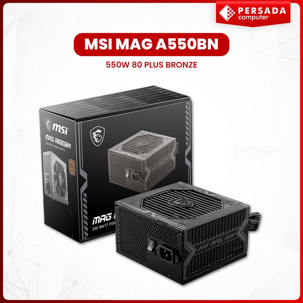 Jual MSI MAG A550BN 550W 80 PLUS BRONZE | Shopee Indonesia