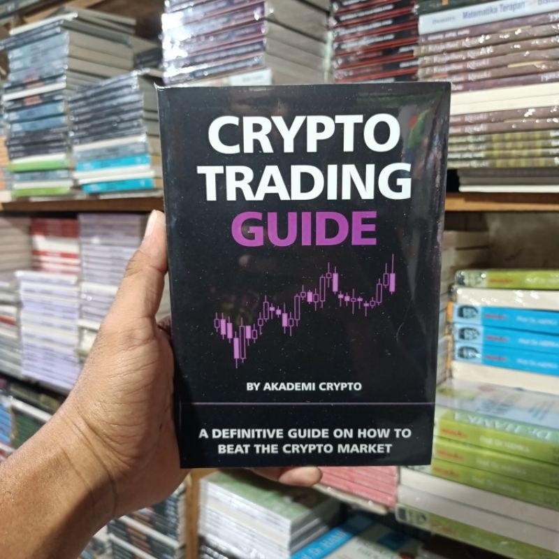 Jual Buku Crypto Trading Guide - Akademi Crypto | Shopee Indonesia
