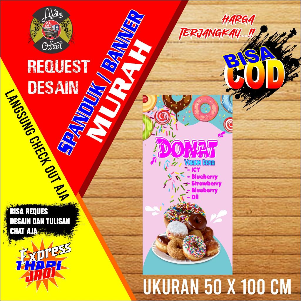 Jual BANNER SPANDUK CUSTOM DONAT 2 UKURAN 50X100CM | Shopee Indonesia