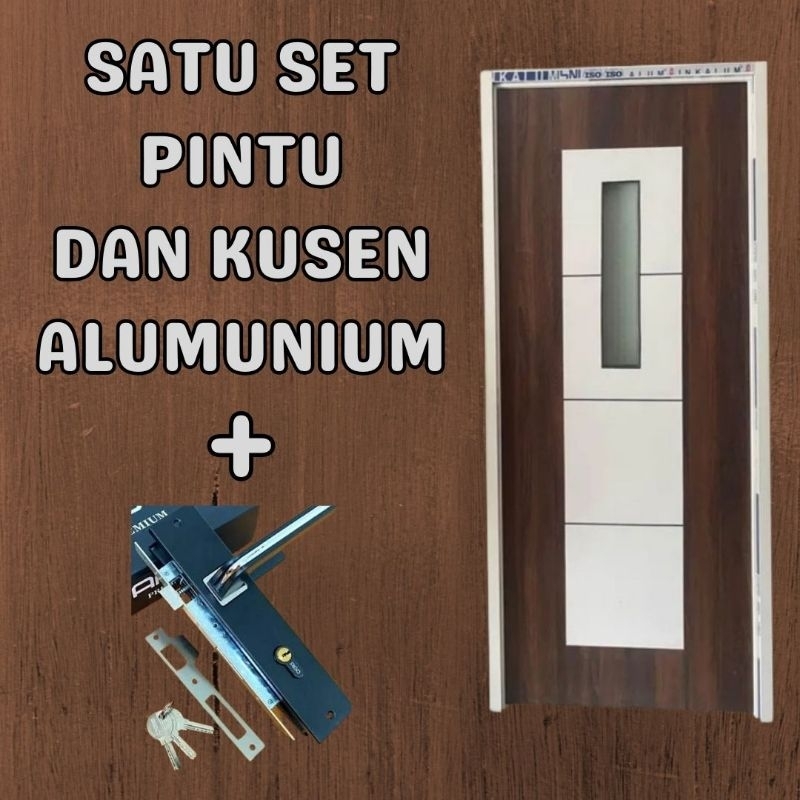 Jual SATU SET PINTU MINIMALIS DAN KUSEN ALUMUNIUM + HANDLE & KUNCI ...