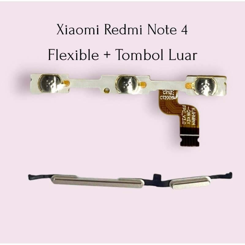 Jual Flexible On Off Volume + Tombol Luar Xiaomi Redmi Note 4 (FULLSET) | Shopee Indonesia