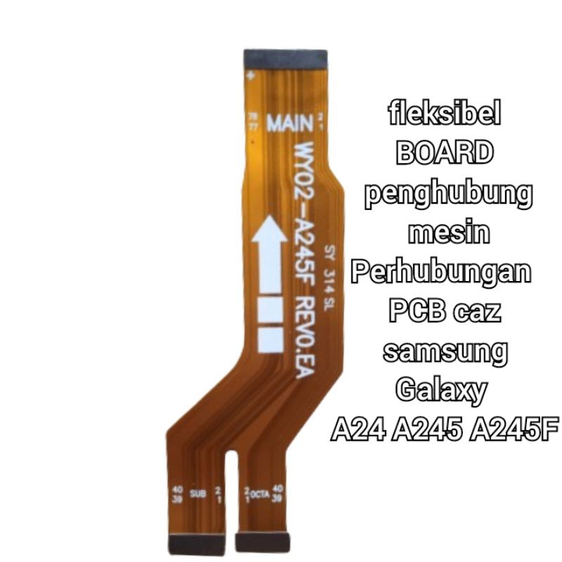 Jual fleksibel board samsung A24 A245 A245F fleksibel board penghubung mesin penghubung conektor ...