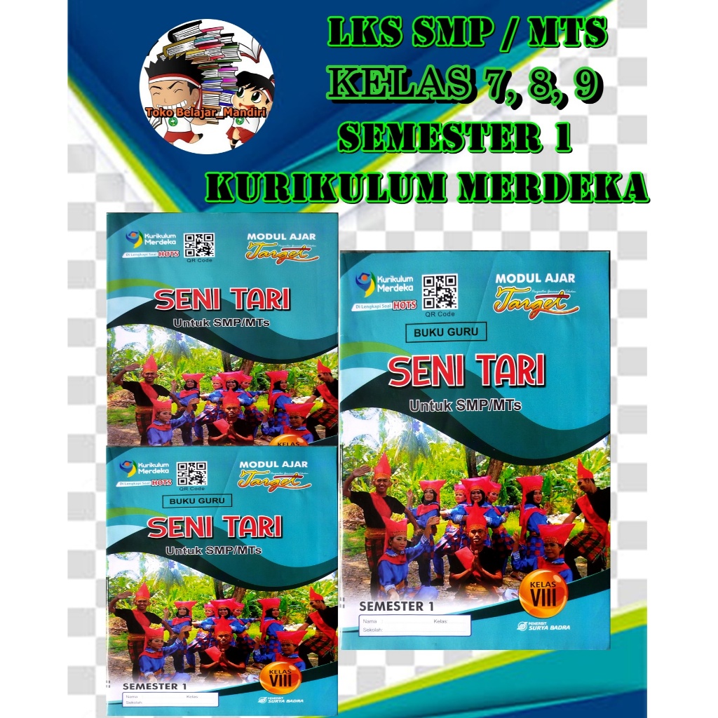 Jual LKS Seni Tari SMP/MTS Kelas 7, 8, 9 Semester 1 Kurikulum Merdeka | Shopee Indonesia