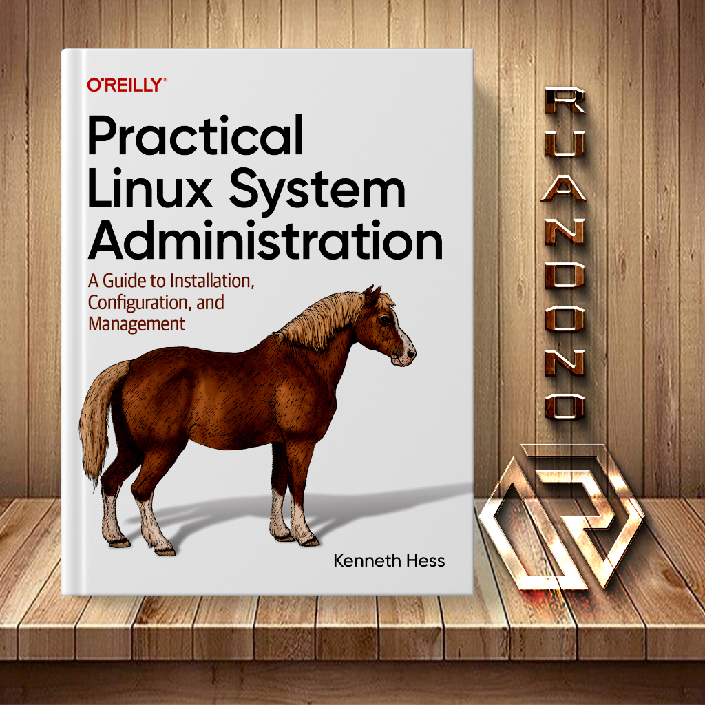 Jual Practical Linux System Administration: A Guide to Installation ...