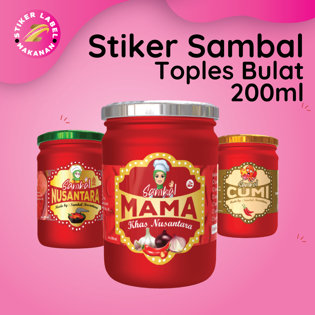 Jual Stiker Label Sambal Toples Bulat 200ml Custom Proses 1 Hari ...