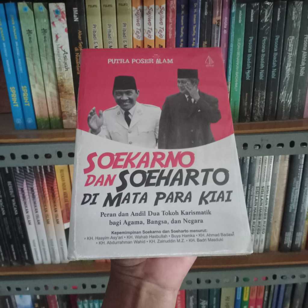 Jual Soekarno dan Soeharto di Mata Para Kiai - Peran & Andil Dua Tokoh ... Jual Soekarno dan Soeharto di Mata Para Kiai - Peran & Andil Dua Tokoh ...