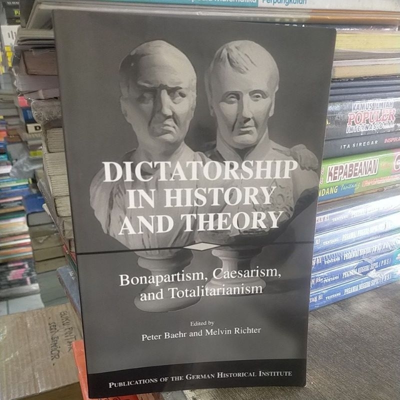 Jual Buku original Dictatorship in history and theory | Shopee Indonesia