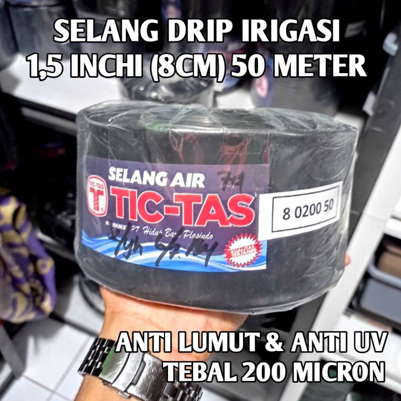 Jual Selang irigasi 1,5 Dim 50 Meter 200 Micron Tictas - Pipa 1,5 Inch ...