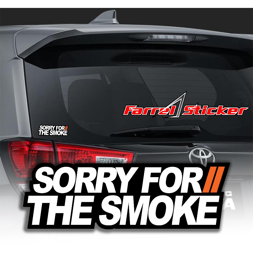 Jual STICKER CUMI CUMI SORRY FOR THE SMOKE STIKER MOBIL INNOVA PAJERO ...