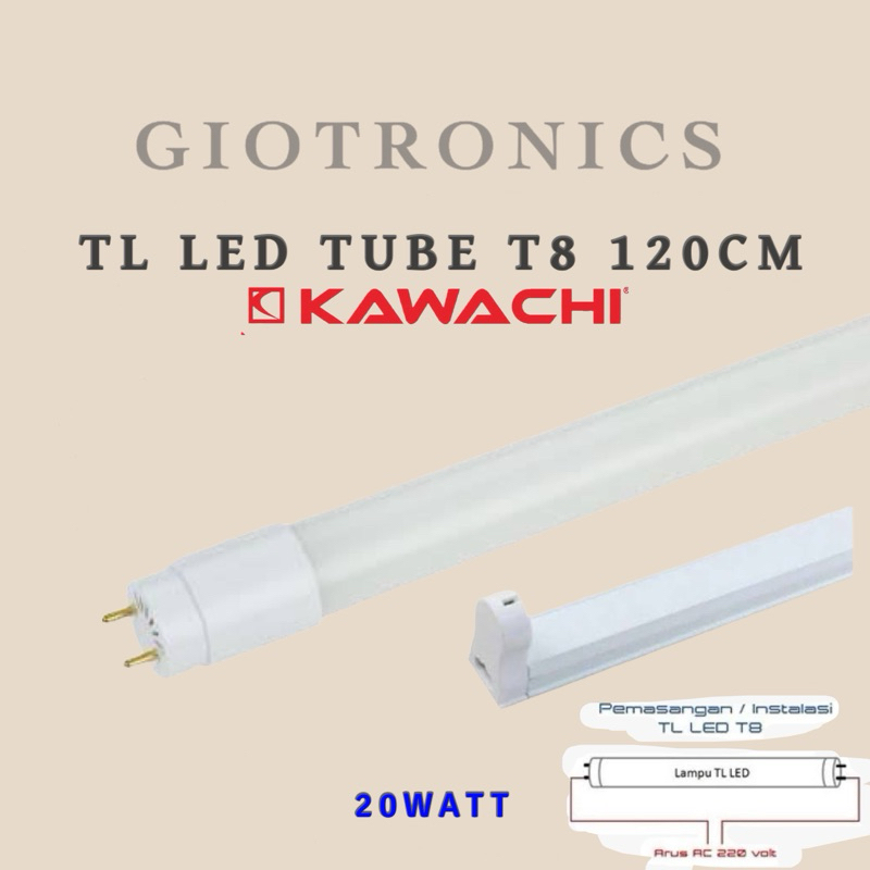 Jual KAWACHI Lampu TL T8 LED 20 Watt / LED Tube TL T8 20Watt 120CM ...