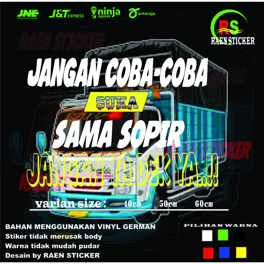 Jual Stiker kaca mobil truk jangan coba coba suka sama sopir cutting ...