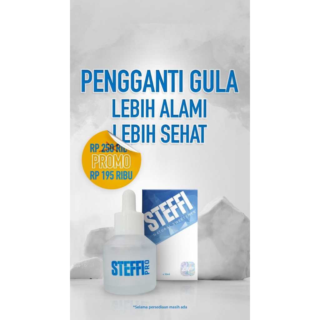 Jual STEFFI PRO NATURAL SWEETENER PENGGANTI GULA YANG LEBIH SEHAT DAN ...