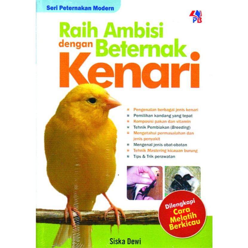 Jual RAIH AMBISI DENGAN BETERNAK KENARI - SISKA DEWI [ORIGINAL ...