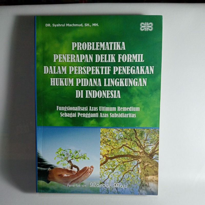 Jual Buku Problematika Penerapan Delik Formil Dalam Perspektif ...