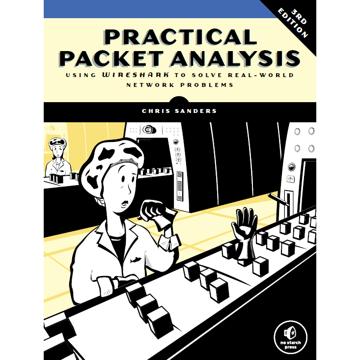 Jual Practical Packet Analysis: Using Wireshark to Solve Real-World ...