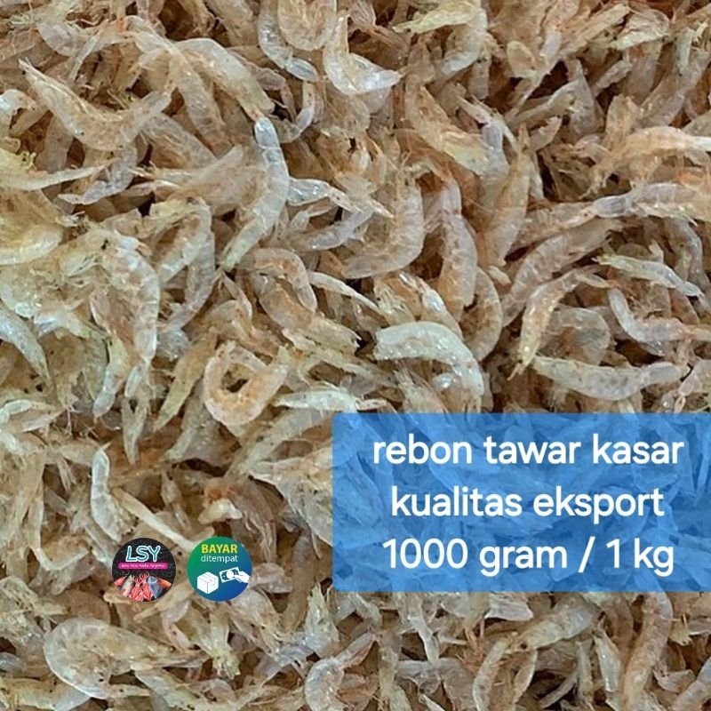 Jual udang rebon tawar kasar kualitas eksport ( asli tawar ) 1000gram ...