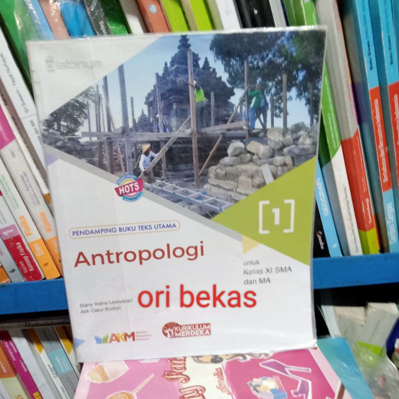 Jual Buku Antropologi Kurikulum MERDEKA untuk Kelas XI SMA dan MA HOTS AKM Penerbit PLATINUM ...
