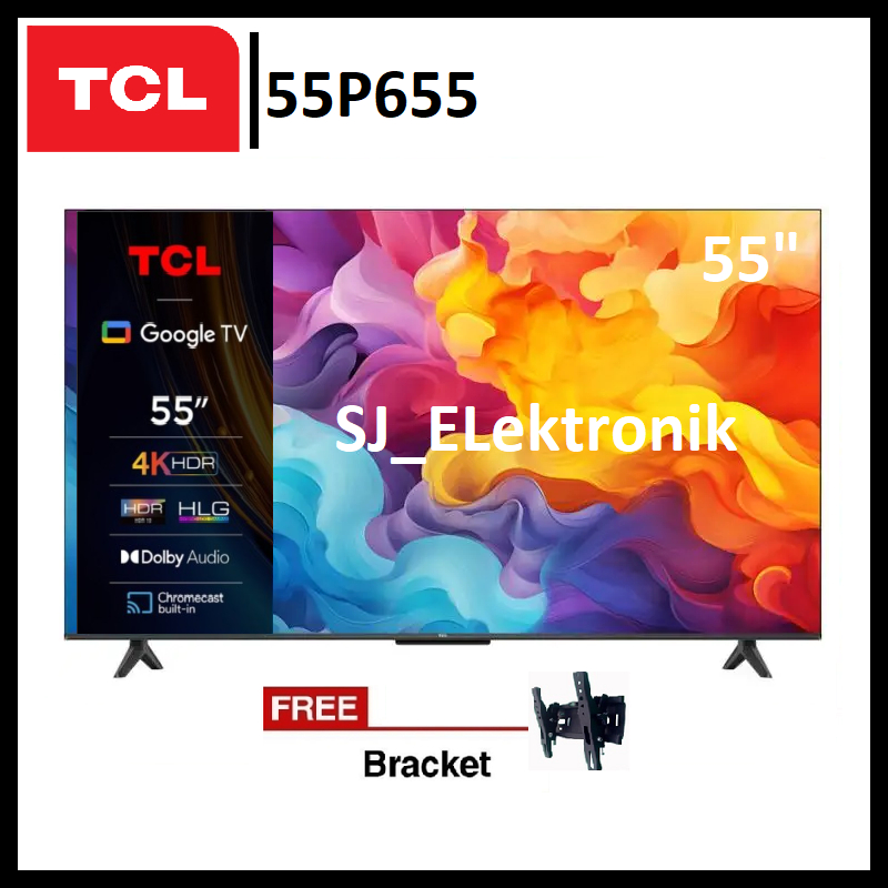 Jual Braket + TCL 55P655 UHD 4K Google TV AiPQ Processor LED TV 55 ...
