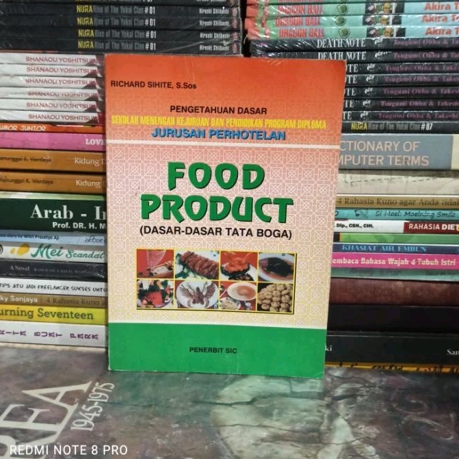 Jual Buku Original FOOD PRODUCT ( DASAR-DASAR TATA BOGA) RICHARD SIHITE ...