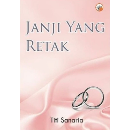 Jual Novel Janji yang Retak (Titi Sanaria) | Shopee Indonesia