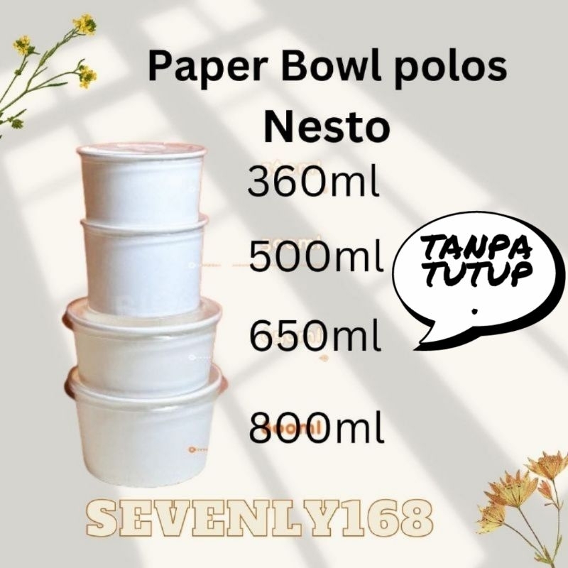 Jual Paper Bowl Polos Putih NESTO Isi 25 Pcs ( TANPA TUTUP) / Mangkok ...