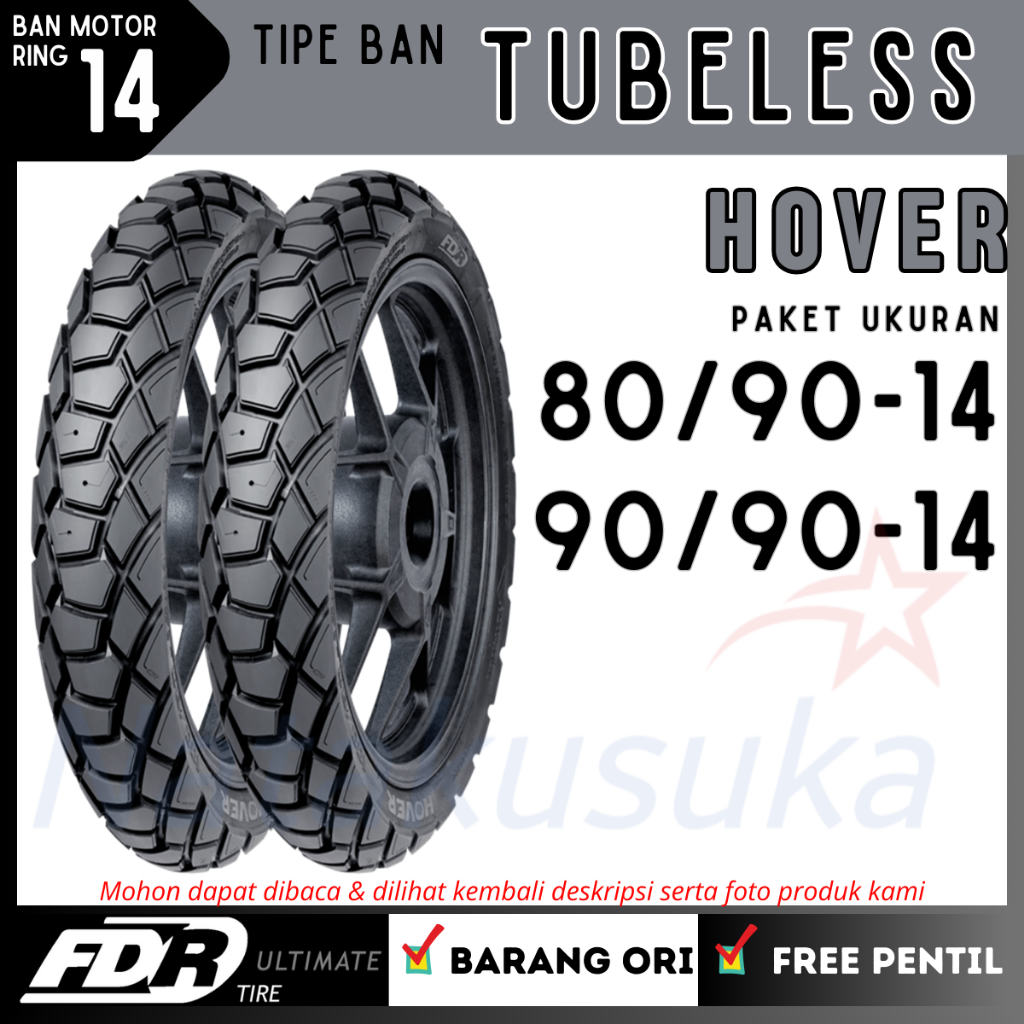 Jual Paket Ban Motor FDR Hover 80/90&90/90-14 Tubeless (TL) Motor Metic ...