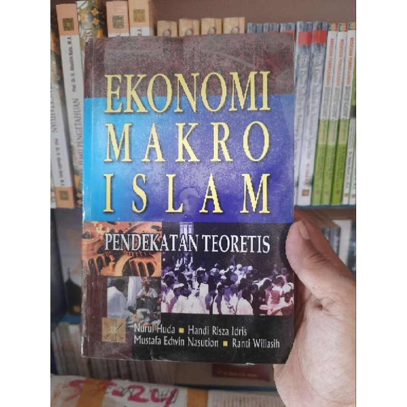 Jual Ekonomi Makro Islam Nurul Huda - Handi Risza Idris #PRENADA ...